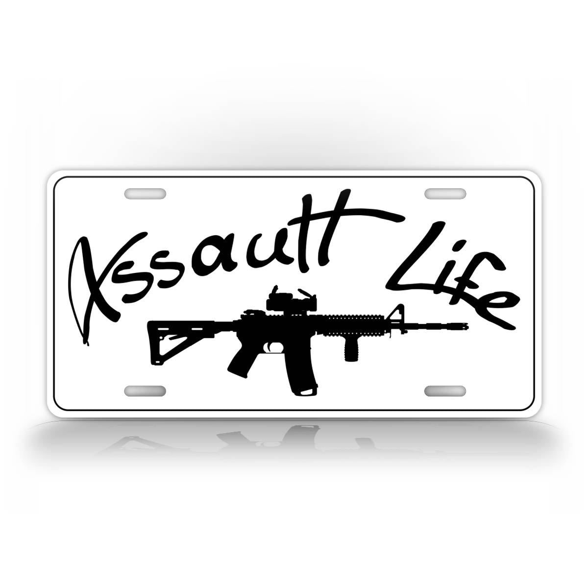 Assault Life AR15 Rifle License Plate – SignsAndTagsOnline